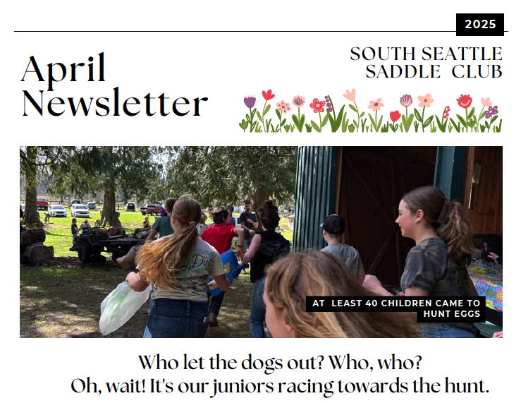 April 2025 Newsletter - South Seattle Saddle Club